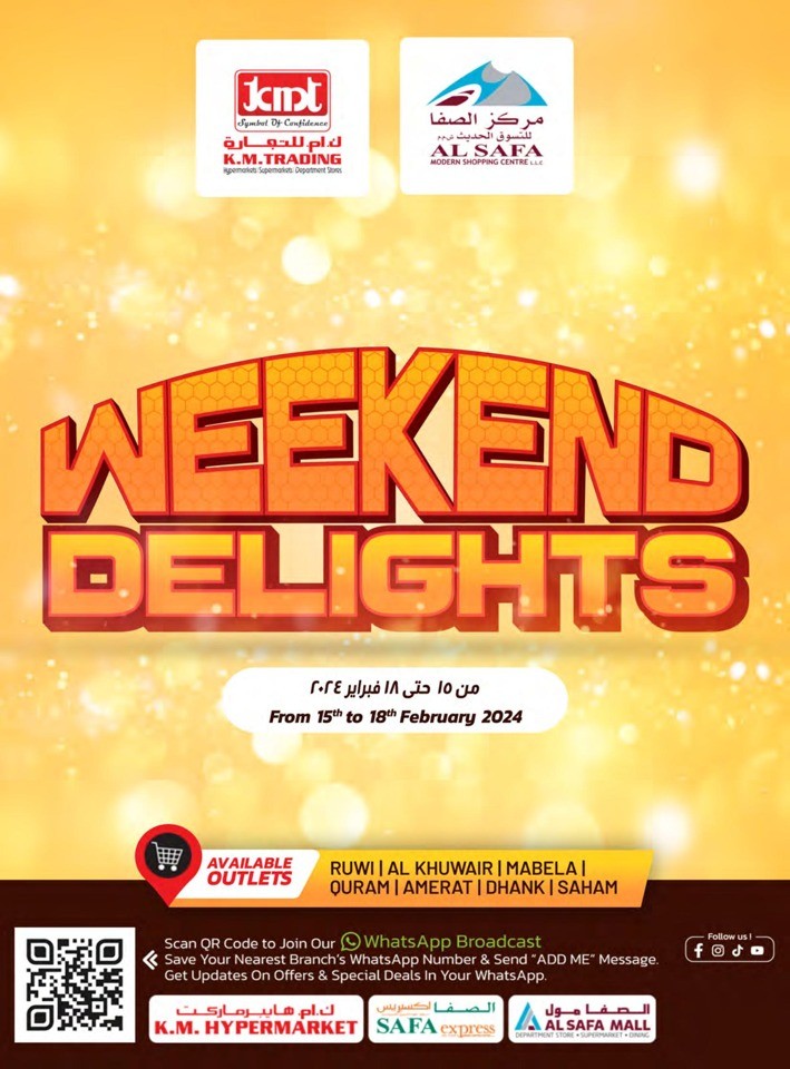 KM Trading Oman Weekend Delights Deal 15-18 February 2024